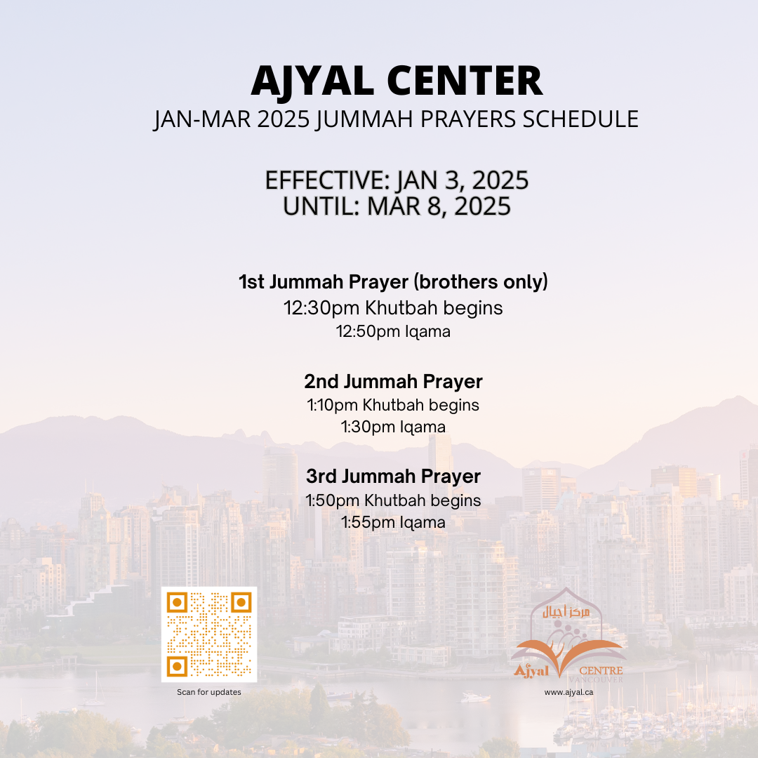 Jummah Prayers – Ajyal Islamic Society Vancouver